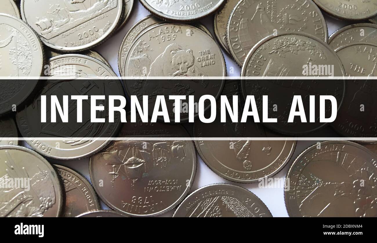 International aid text Concept Closeup. American Dollars Cash Money,3D ...
