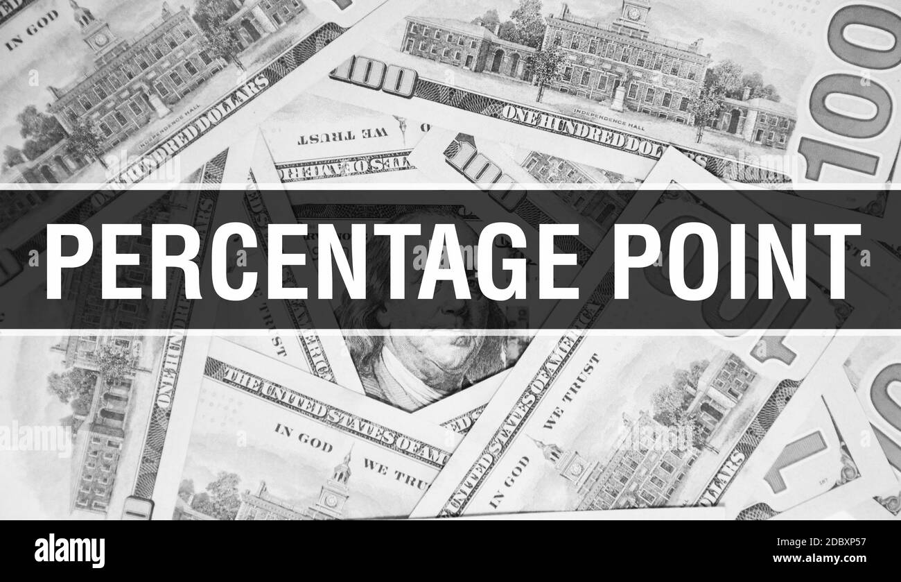 Percentage point text Concept Closeup. American Dollars Cash Money,3D ...