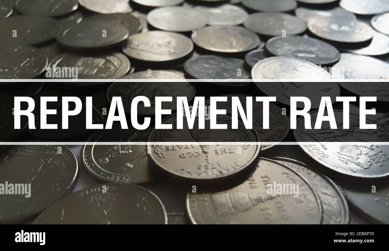 Replacement rate text Concept Closeup. American Dollars Cash Money,3D ...