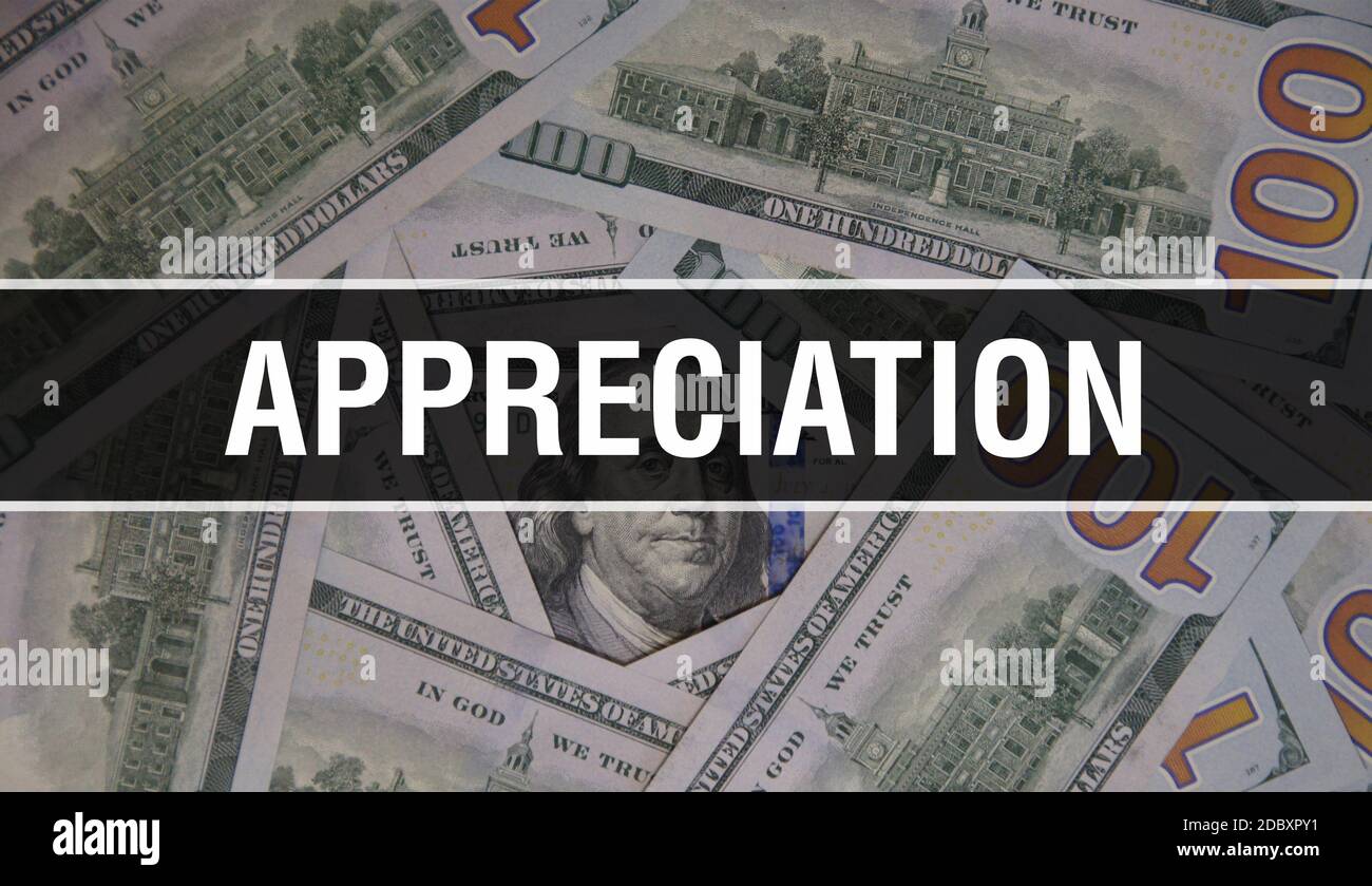 Appreciation text Concept Closeup. American Dollars Cash Money,3D ...