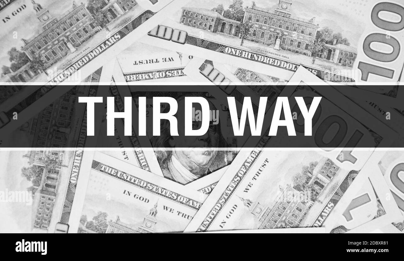 Third way text Concept Closeup. American Dollars Cash Money,3D ...