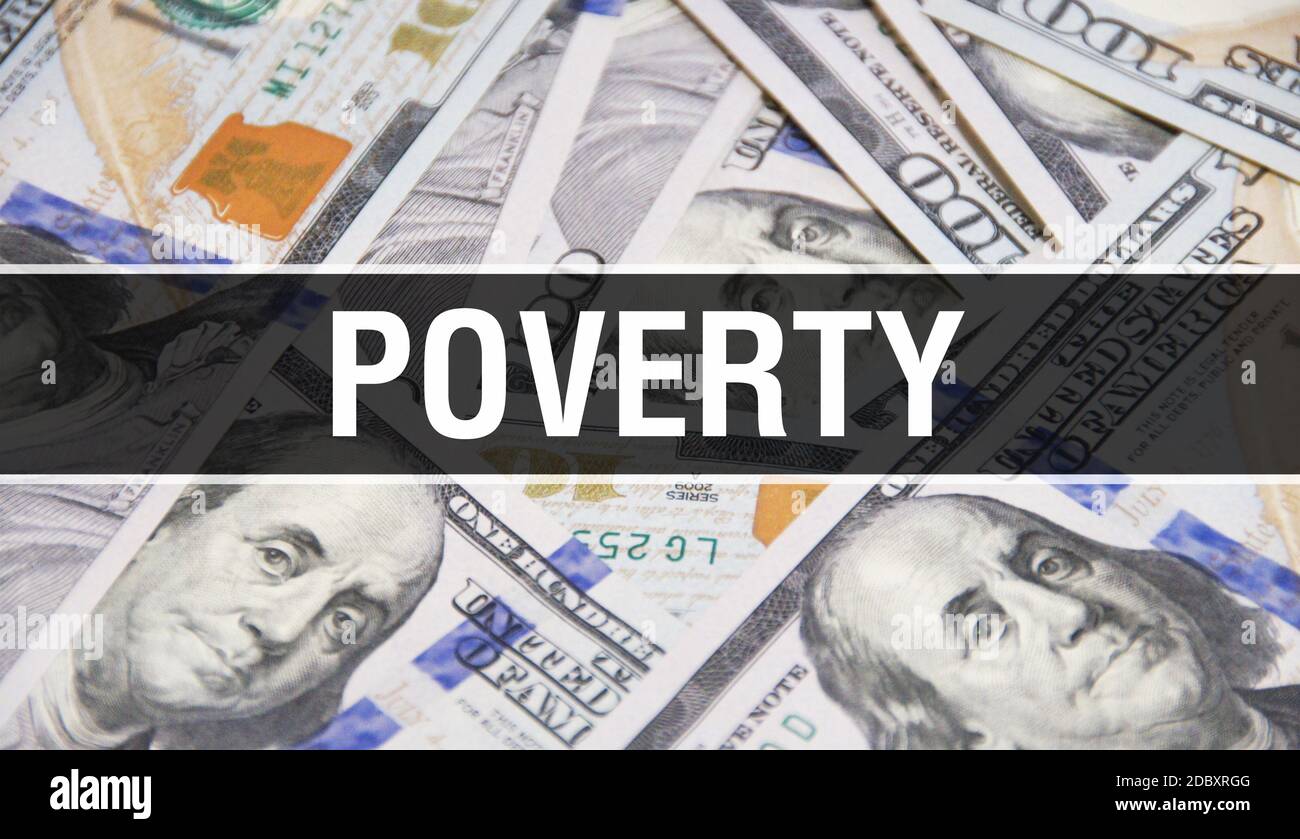 Poverty text Concept Closeup. American Dollars Cash Money,3D rendering ...