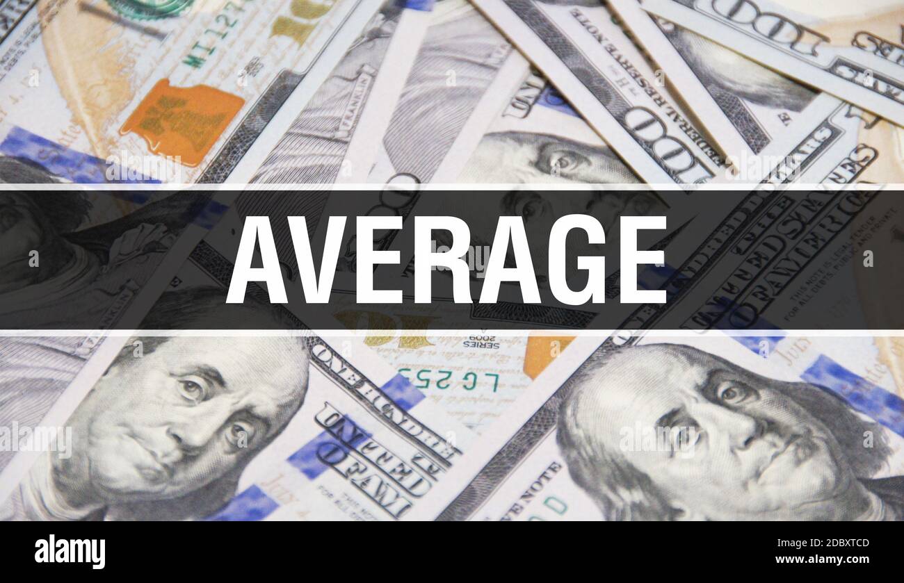 Average text Concept Closeup. American Dollars Cash Money,3D rendering ...
