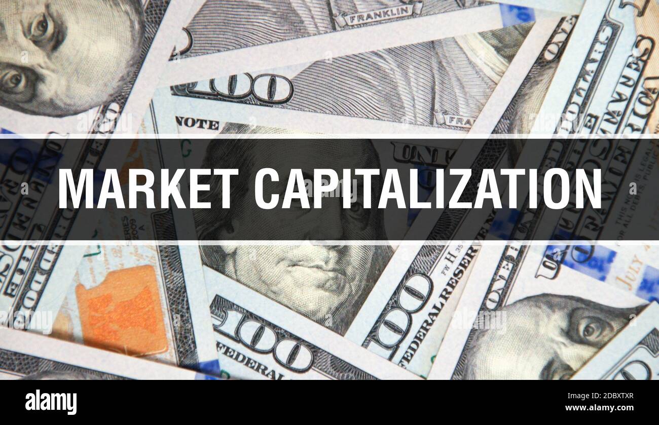 Market Capitalization High Resolution Stock Photography and Images - Alamy