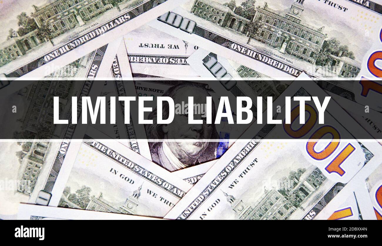 Limited Liability text Concept Closeup. American Dollars Cash Money,3D ...