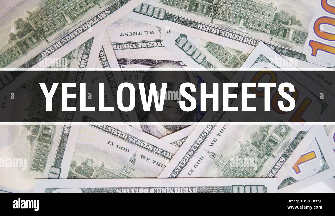 Yellow Sheets text Concept Closeup. American Dollars Cash Money,3D ...