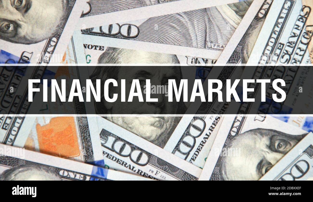 Financial Markets text Concept Closeup. American Dollars Cash Money,3D ...
