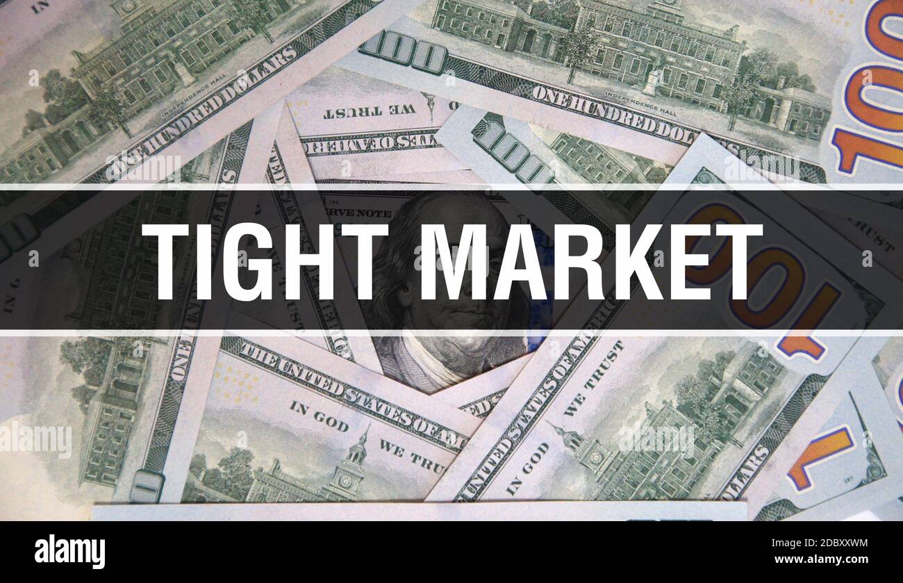 Tight Market text Concept Closeup. American Dollars Cash Money,3D ...