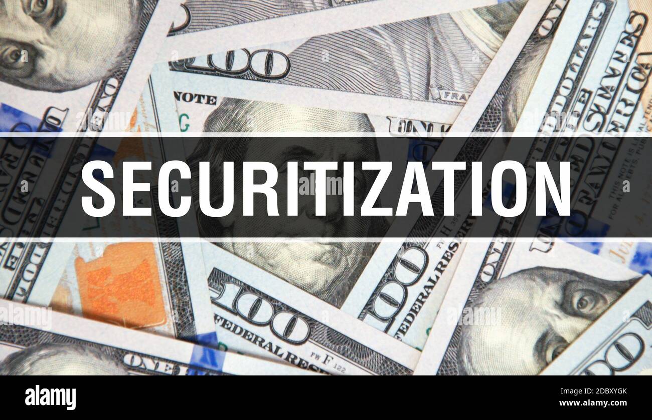 Securitization text Concept Closeup. American Dollars Cash Money,3D ...