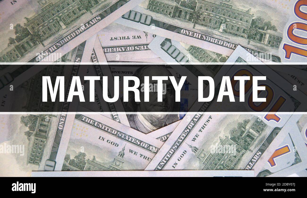 maturity-date-text-concept-closeup-american-dollars-cash-money-3d