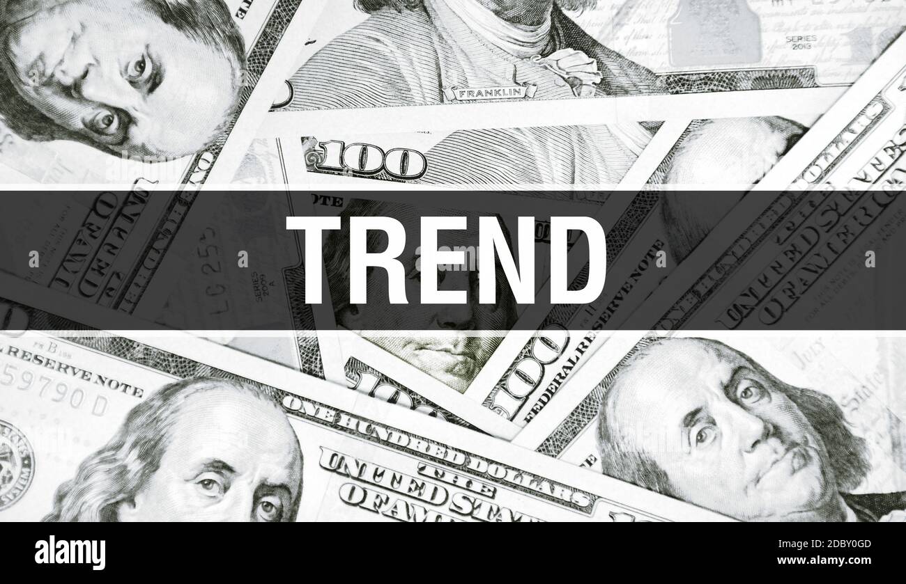 Trend text Concept Closeup. American Dollars Cash Money,3D rendering ...