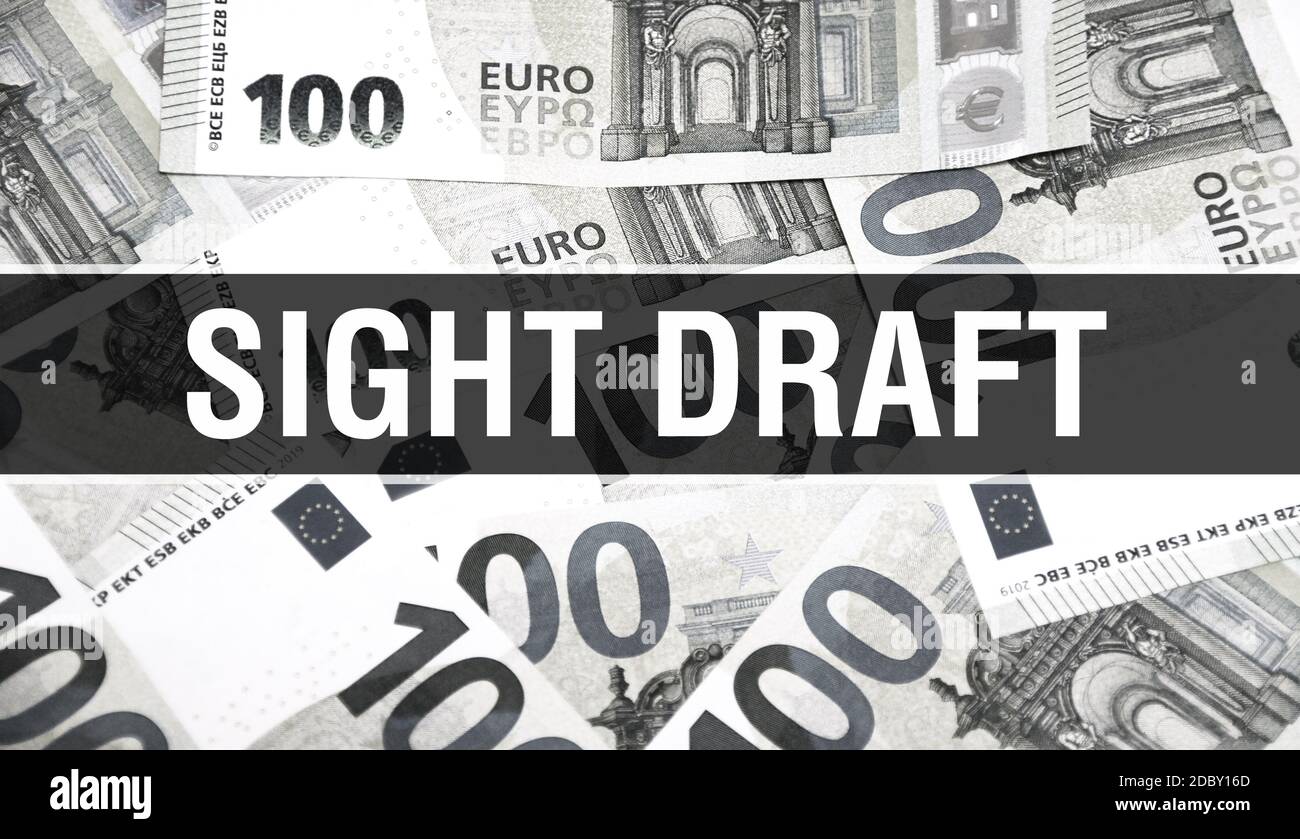 Sight Draft text Concept Closeup. American Dollars Cash Money,3D ...