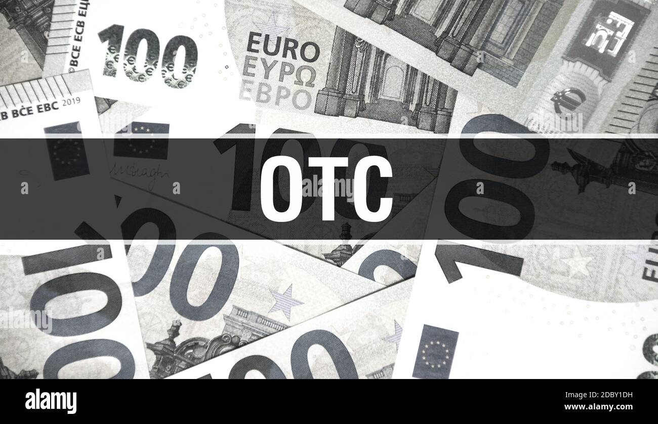OTC text Concept Closeup. American Dollars Cash Money,3D rendering. OTC ...