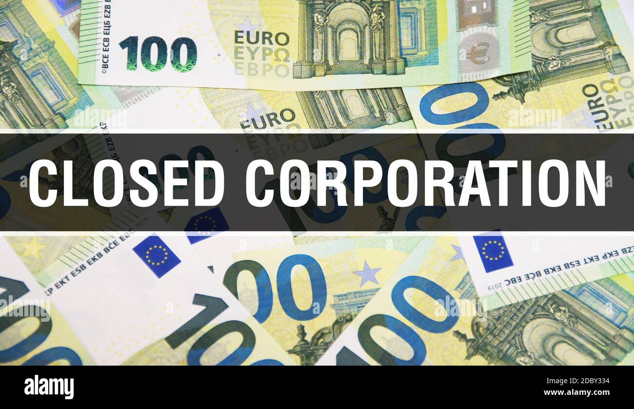 Closed Corporation text Concept Closeup. American Dollars Cash Money,3D ...
