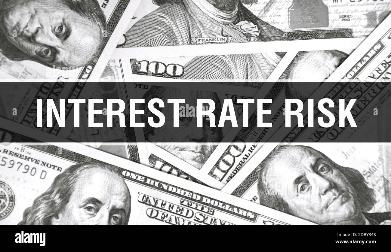 Interest Rate Risk text Concept Closeup. American Dollars Cash Money,3D ...