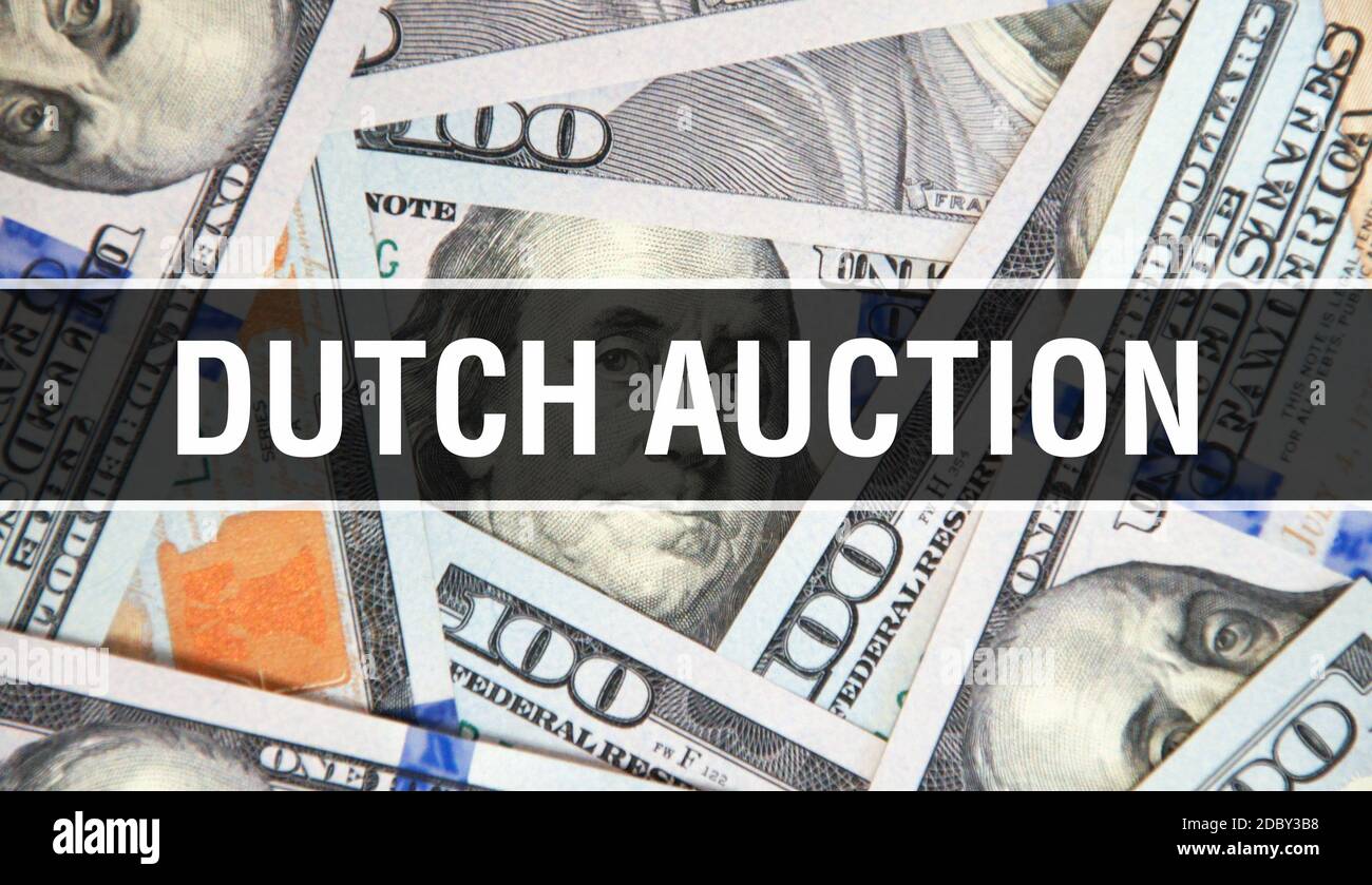 Dutch Auction text Concept Closeup. American Dollars Cash Money,3D ...