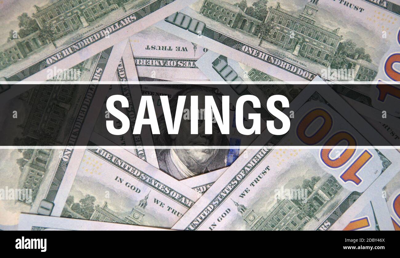 Savings text Concept Closeup. American Dollars Cash Money,3D rendering ...