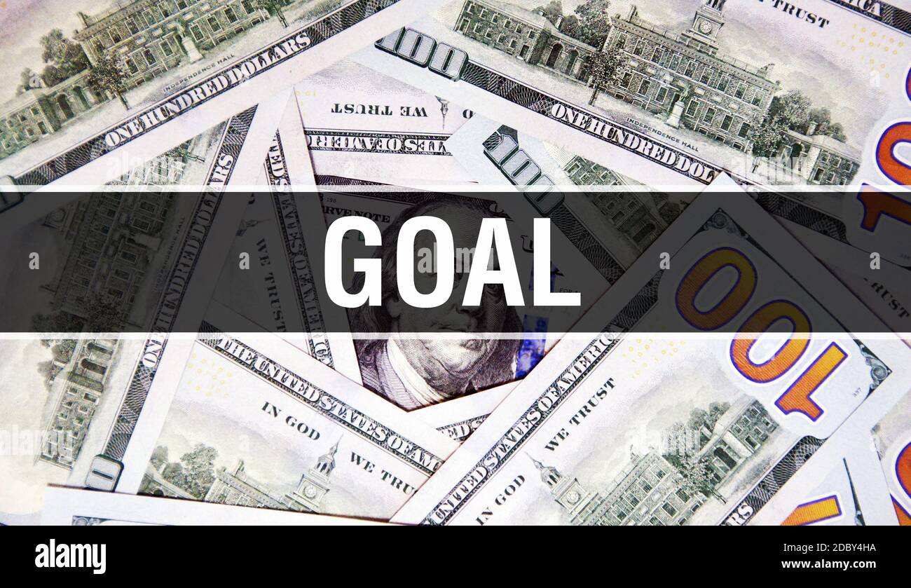 Goal text Concept Closeup. American Dollars Cash Money,3D rendering ...