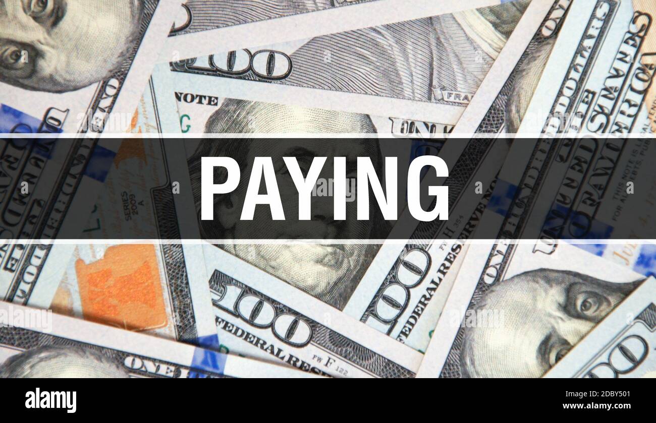 Paying text Concept Closeup. American Dollars Cash Money,3D rendering ...