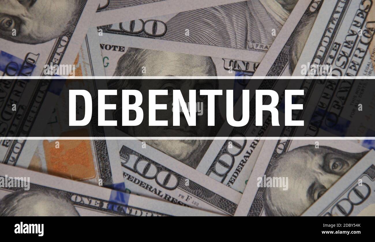 Debenture text Concept Closeup. American Dollars Cash Money,3D ...