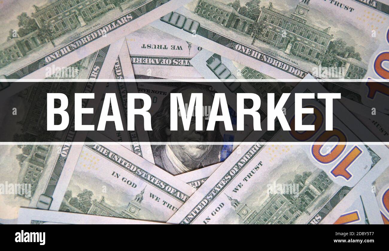 Bear Market text Concept Closeup. American Dollars Cash Money,3D ...