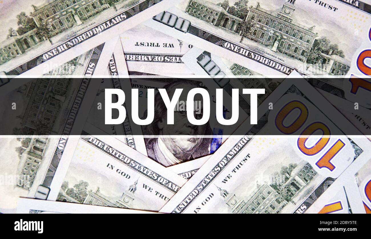 Buyout text Concept Closeup. American Dollars Cash Money,3D rendering ...