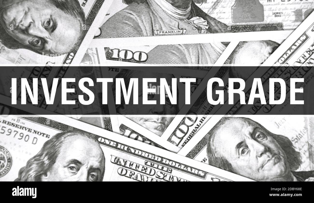 Investment Grade text Concept Closeup. American Dollars Cash Money,3D ...