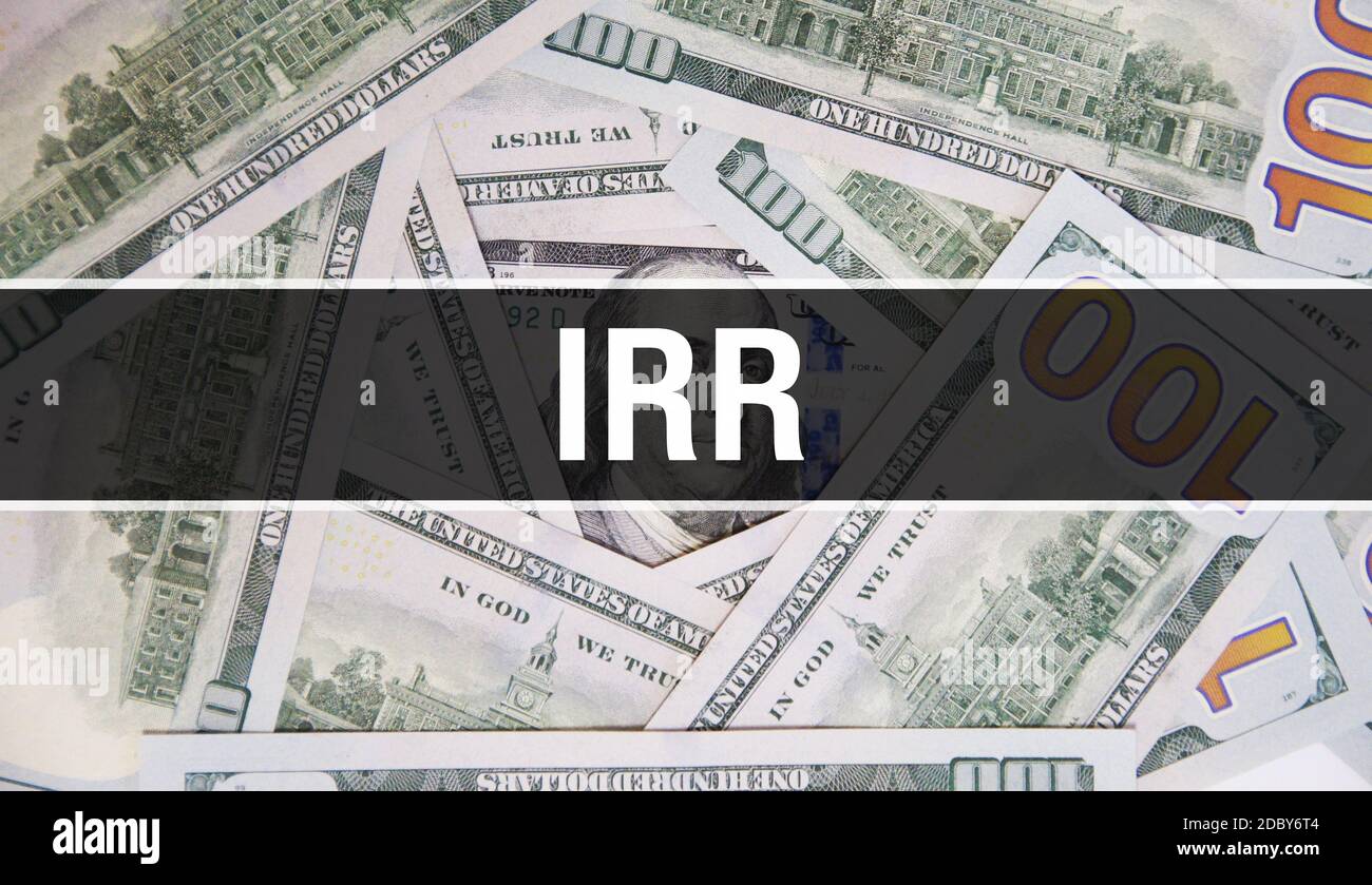IRR text Concept Closeup. American Dollars Cash Money,3D rendering. IRR ...