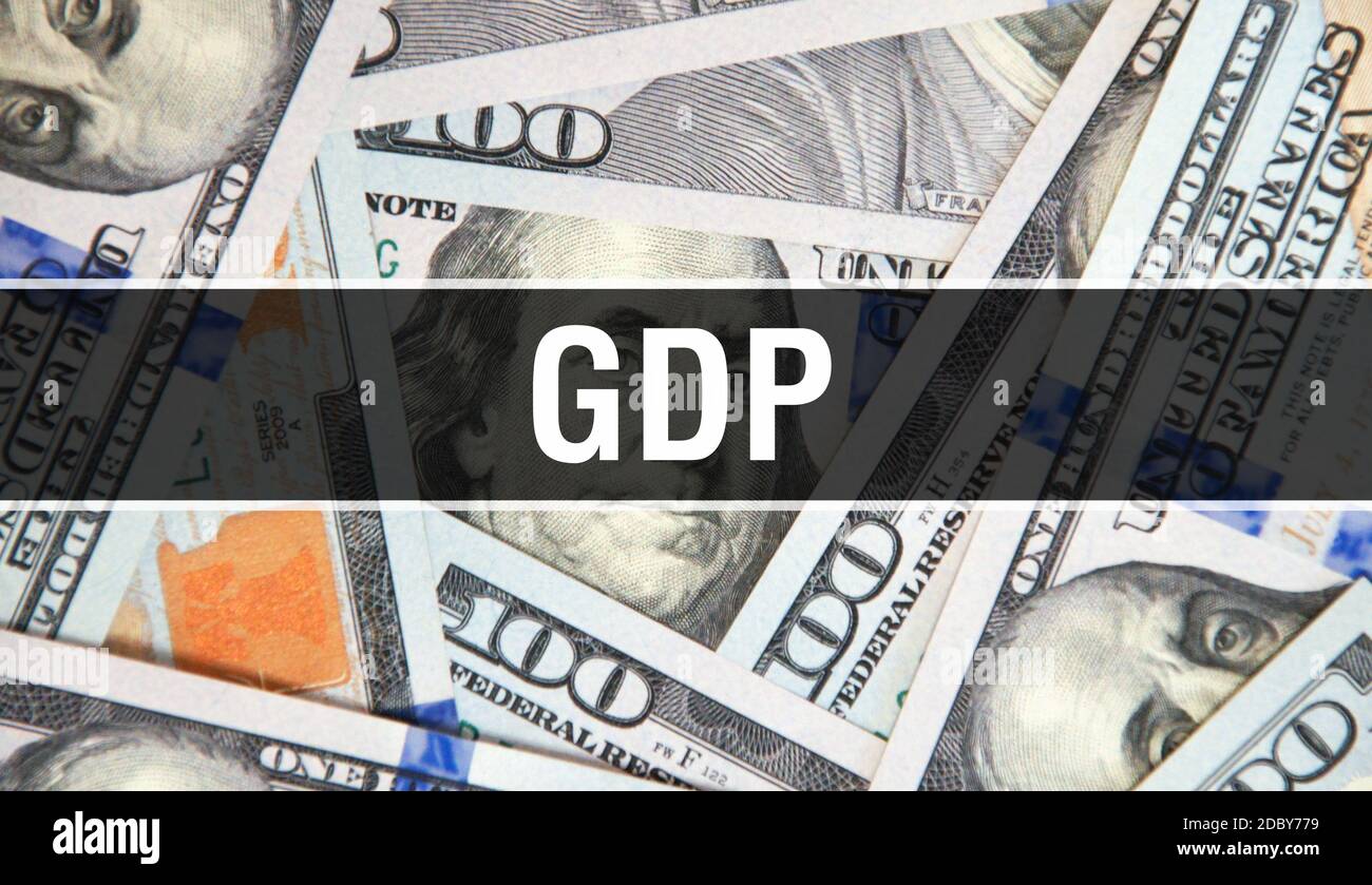 GDP text Concept Closeup. American Dollars Cash Money,3D rendering. GDP ...