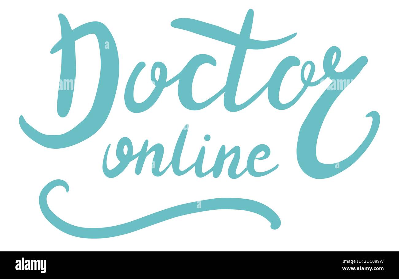 Doctor online, lettering calligraphy illustration. Vector eps ...