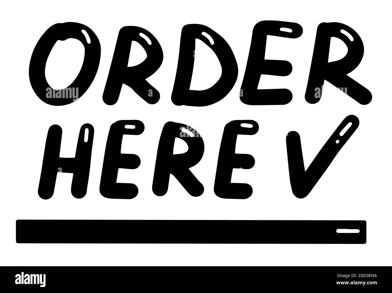 Order here, lettering calligraphy illustration. Vector eps handwritten ...