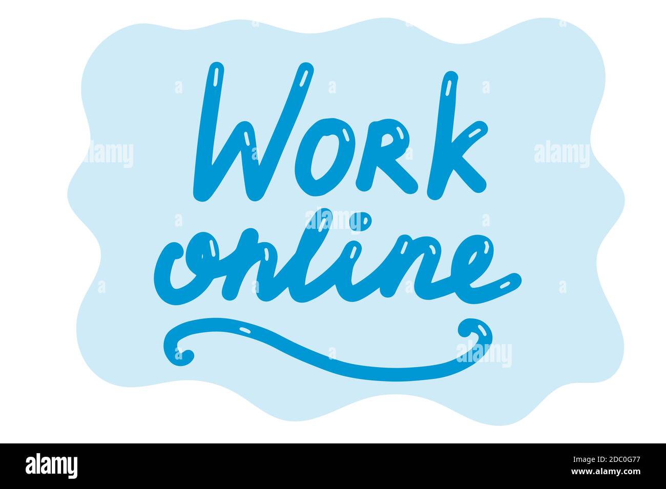 Work online, lettering calligraphy illustration. Home office, working ...
