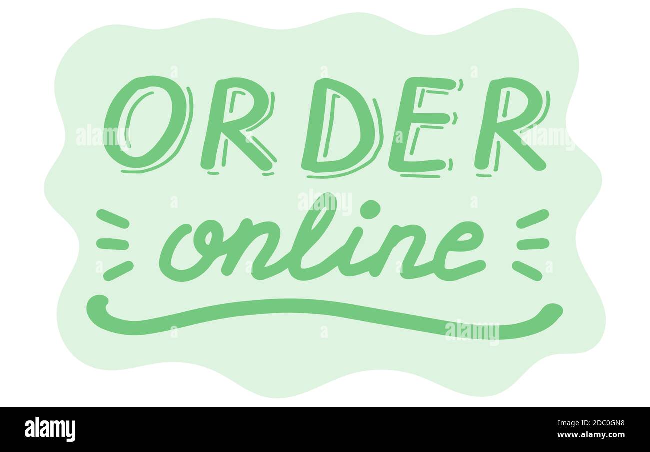 Order online. Online shopping concept, lettering calligraphy ...