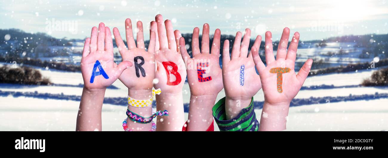 Children Hands Building Colorful German Word Arbeit Means Work. Snowy ...