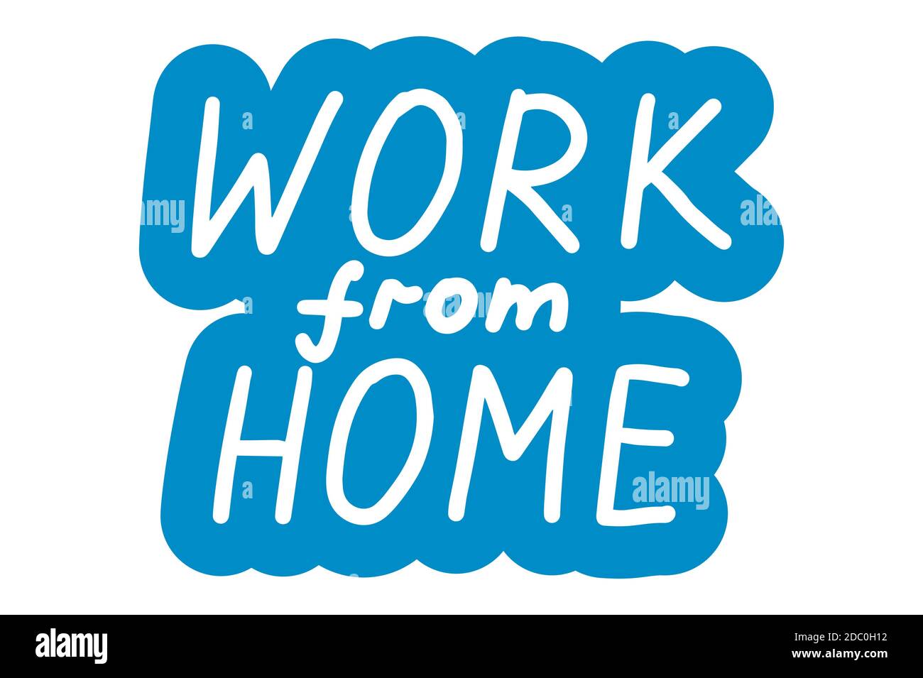 Work from home, lettering calligraphy illustration. Home office ...