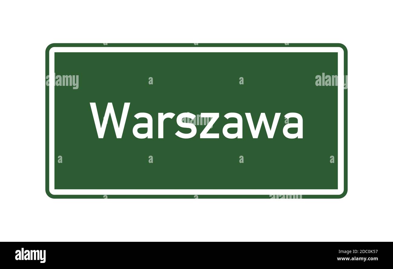 Warsaw city limits road sign in Poland called Warszawa in polish ...