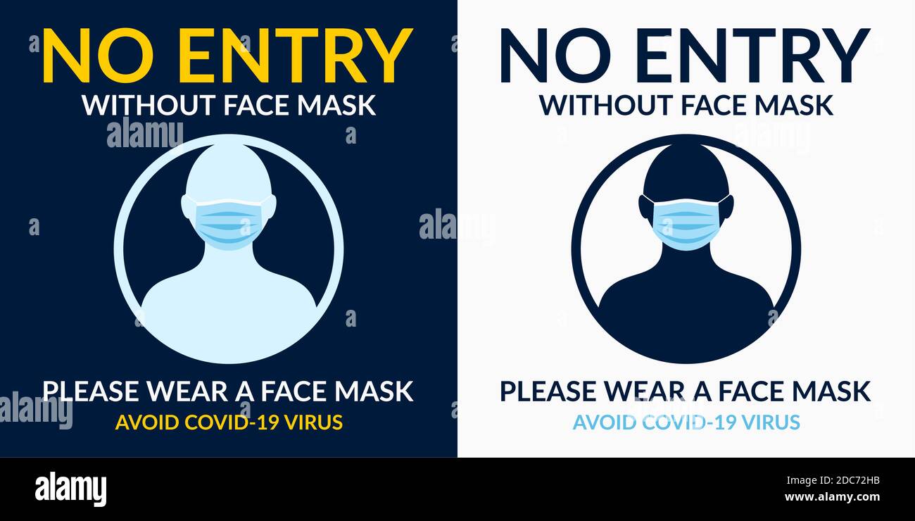 Caution No Entry Without Face Mask And Please Wear A Mask Square ...