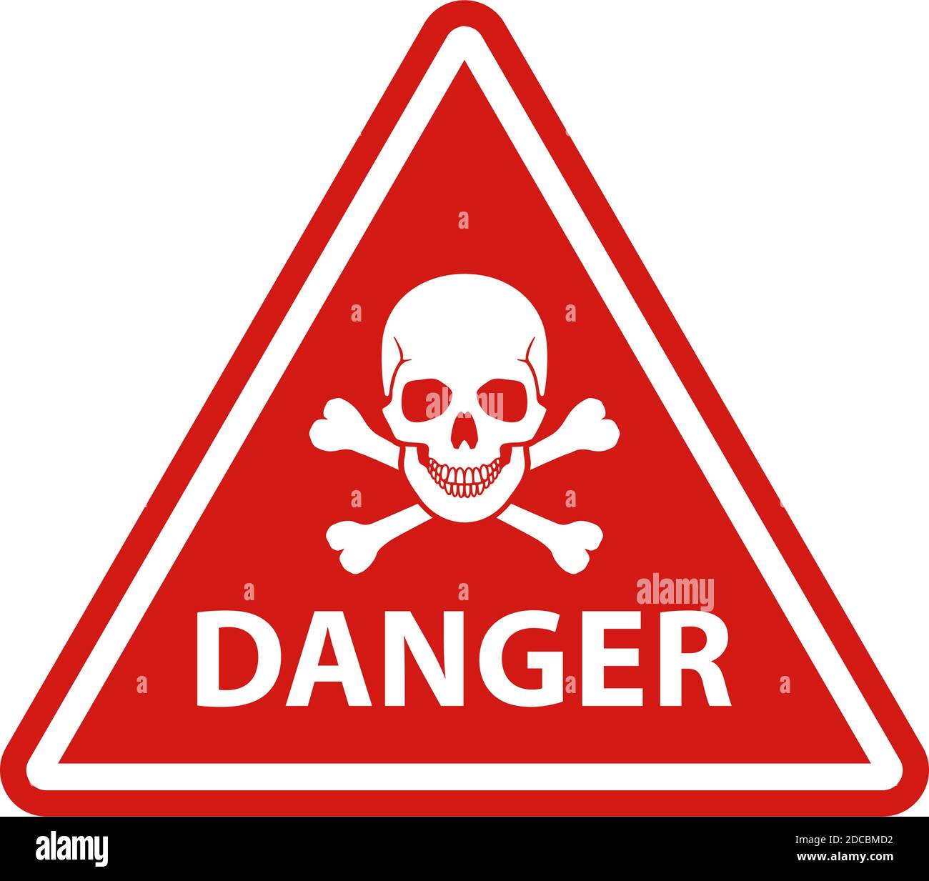 Red Danger Road Sign With Skull And Crossbones With White Frame Warning