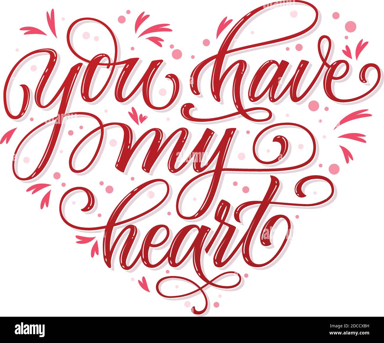 Valentine love quote - You have my heart Stock Vector Image & Art - Alamy