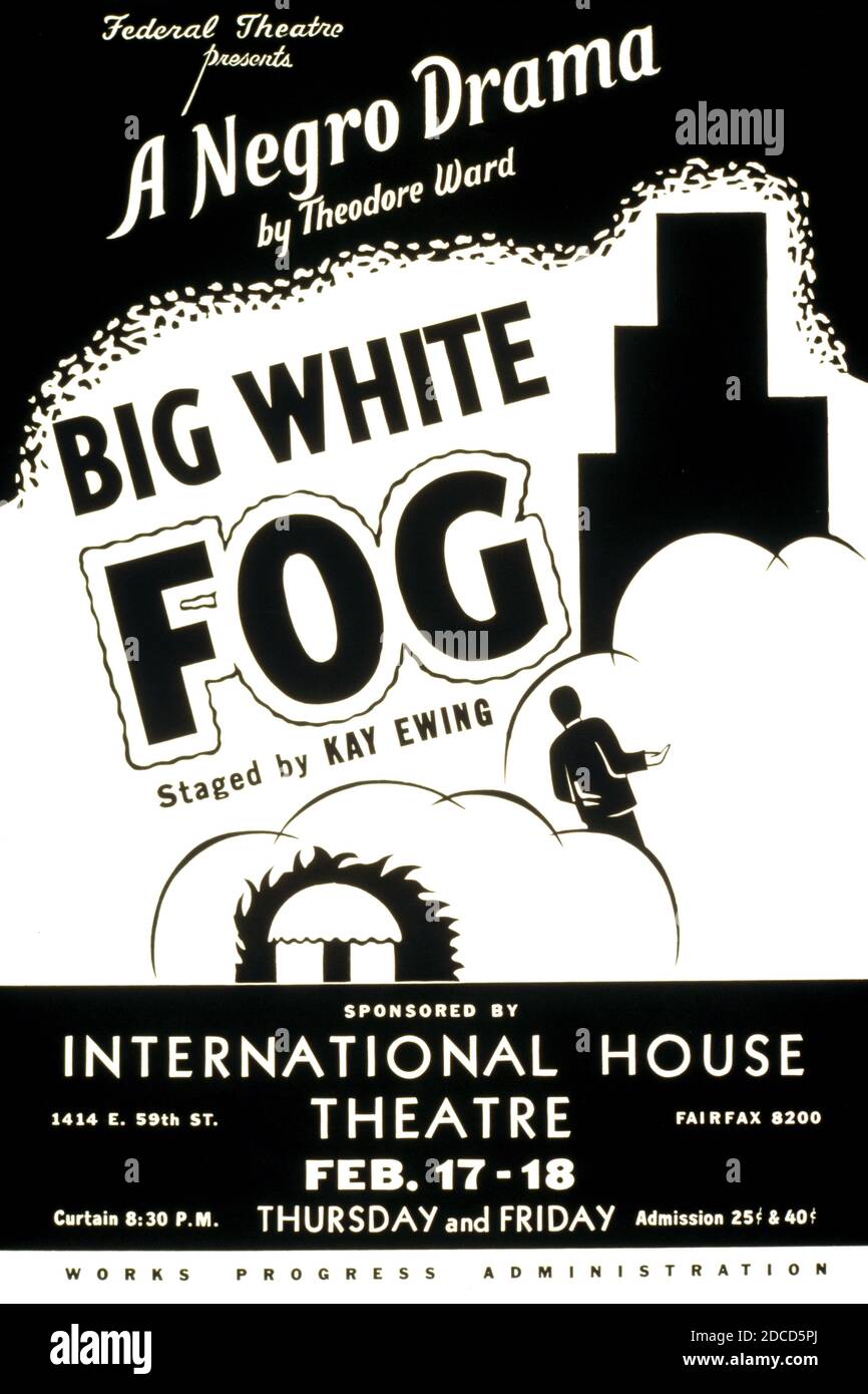Federal Theatre Project, Big White Fog, 1938 Stock Photo - Alamy