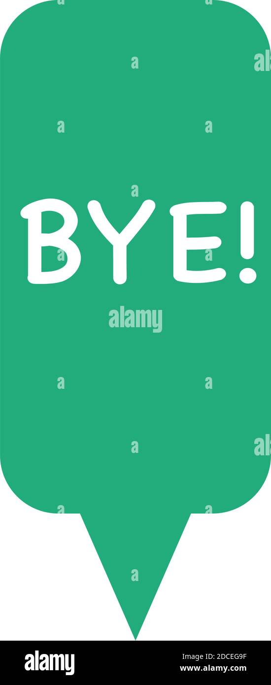 speech bubble with bye word vector illustration design Stock Vector ...