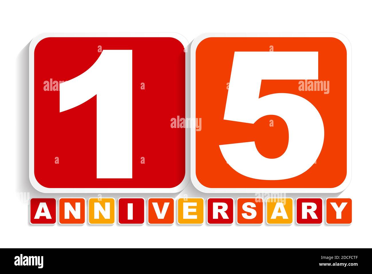 Fifteen 15 Years Anniversary Label Sign for your Date. Illustration ...