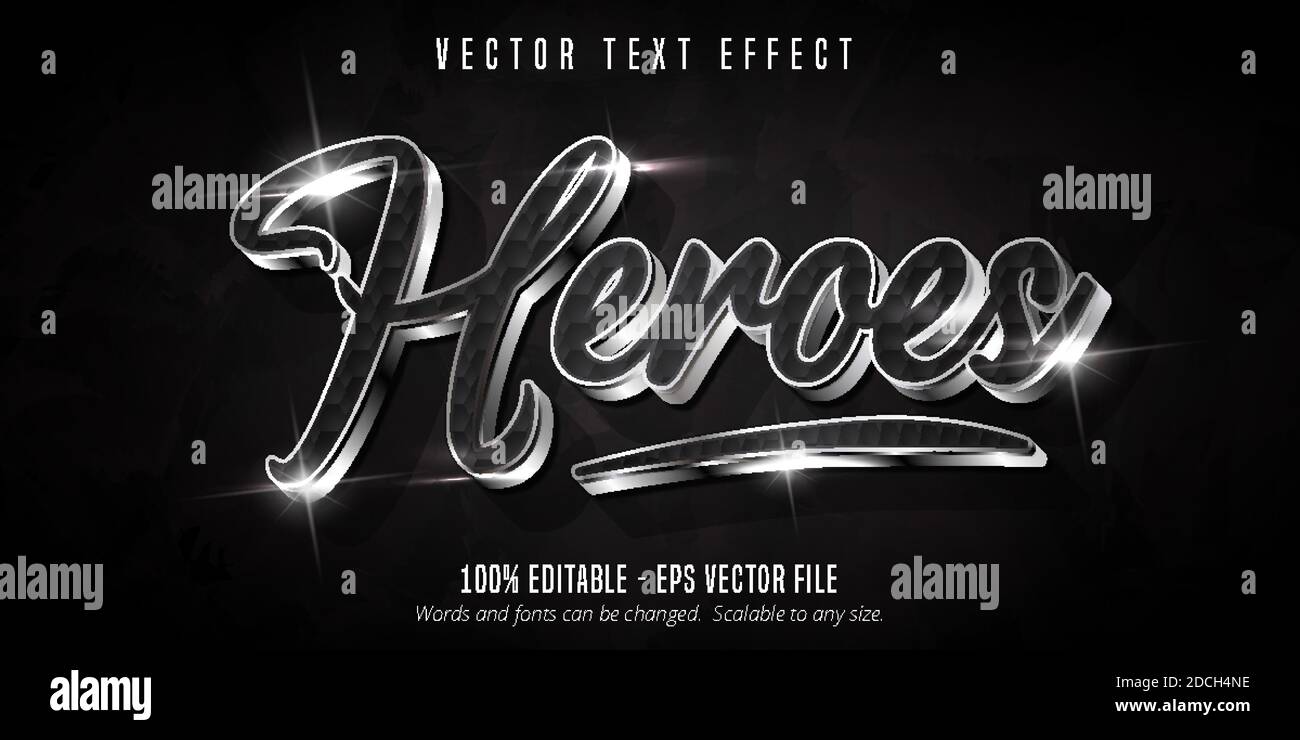 Heroes text, shiny silver style editable text effect Stock Vector Image ... Heroes text, shiny silver style editable text effect Stock Vector Image ...