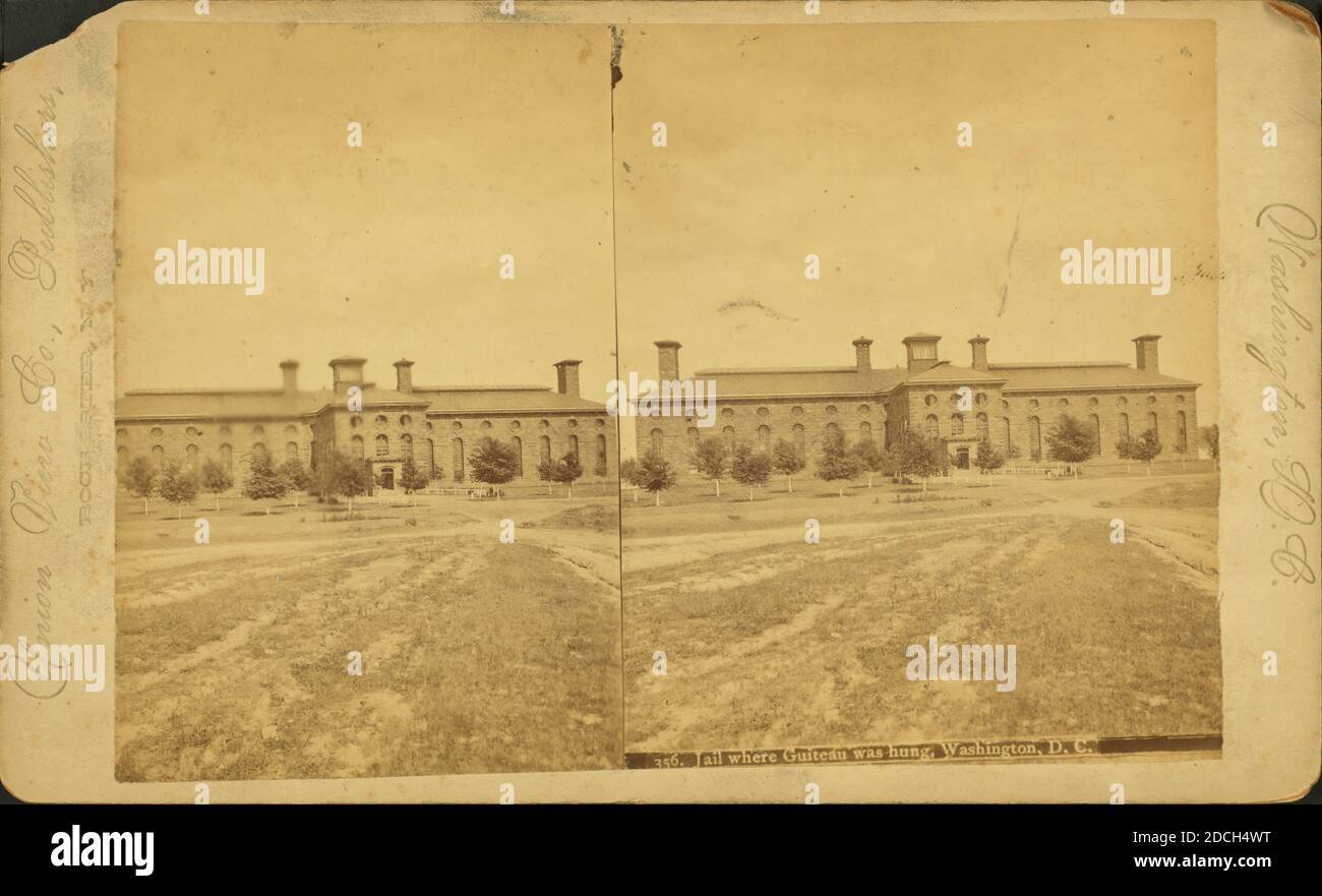 Jail where Guiteau was hung, Washington, D.C., Union View Co., 1882 ...