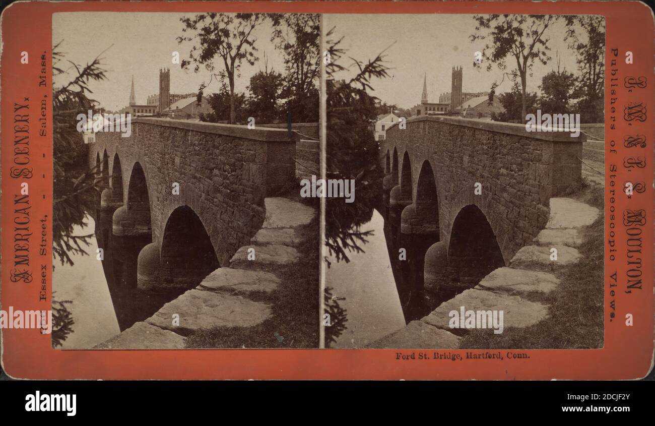 Ford Street bridge, Hartford, Conn., still image, Stereographs, 1880, J ...