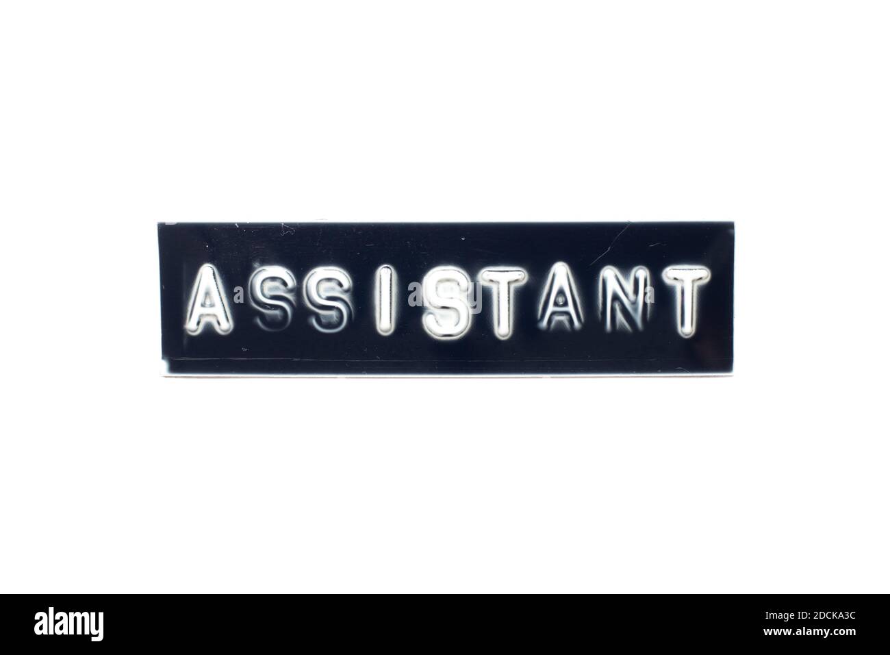 Embossed letter in word assistant on black banner with white background ...