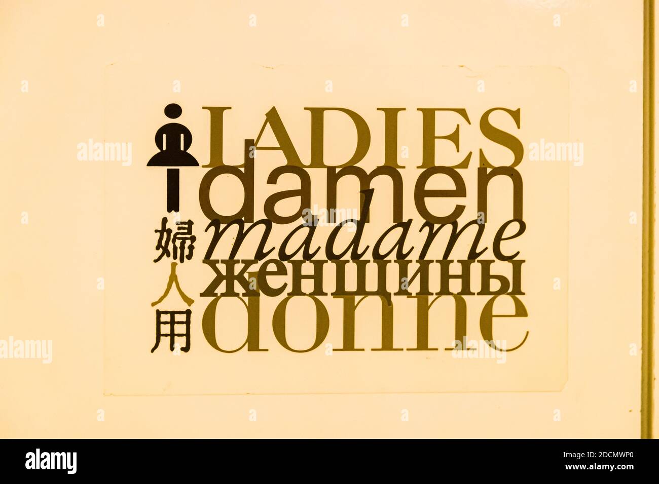 International multilingual signage for the ladies' room in Hotel ...
