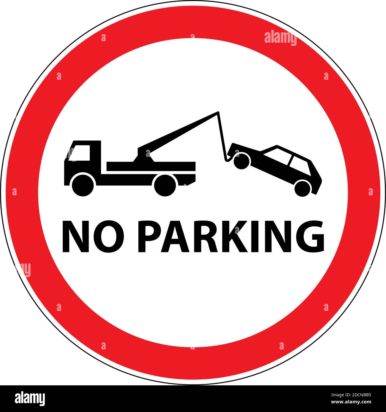 No parking car tow warning sign with round shape and red frame Stock ...