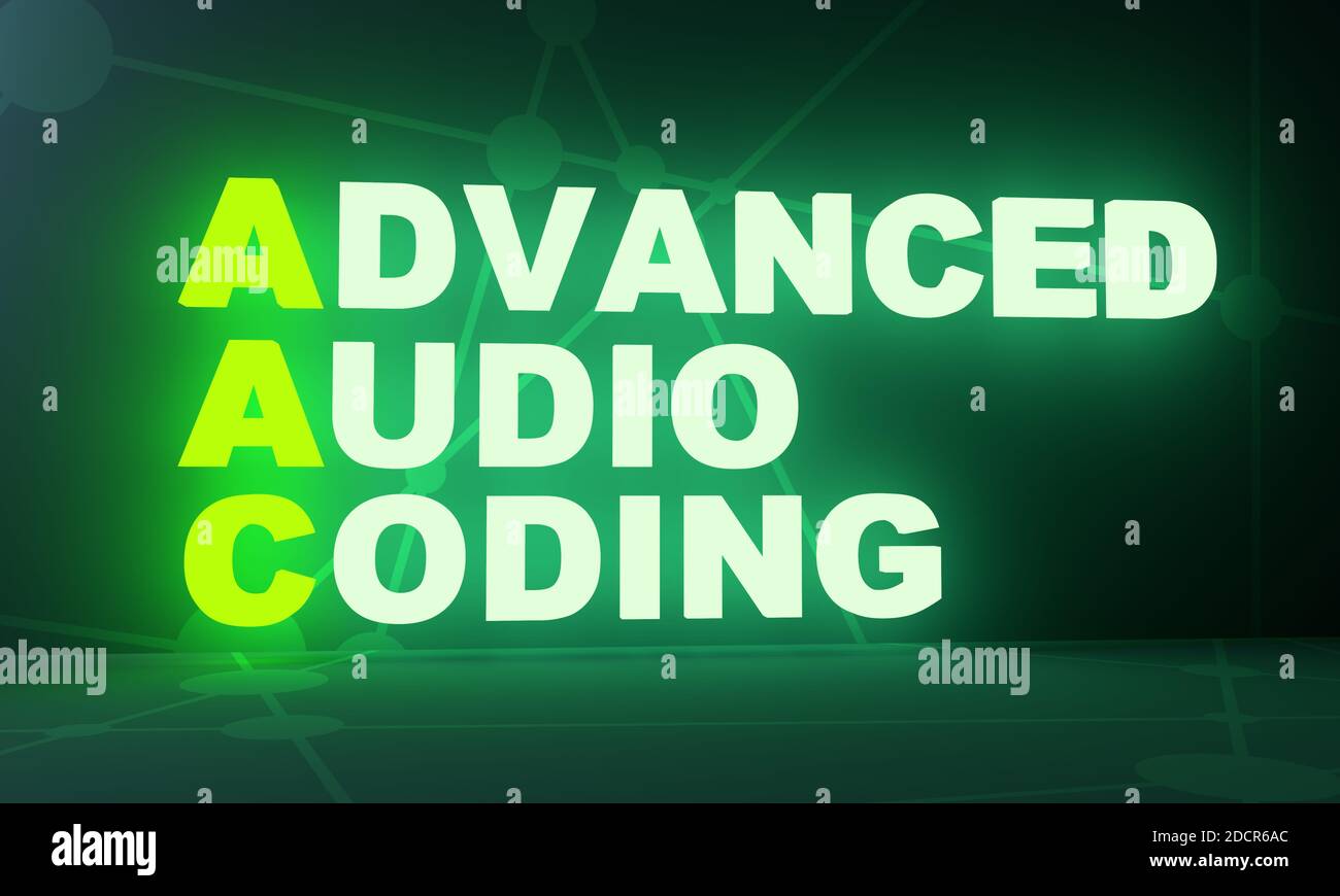 AAC - Advanced Audio Coding acronym. Technology concept background. 3D ...