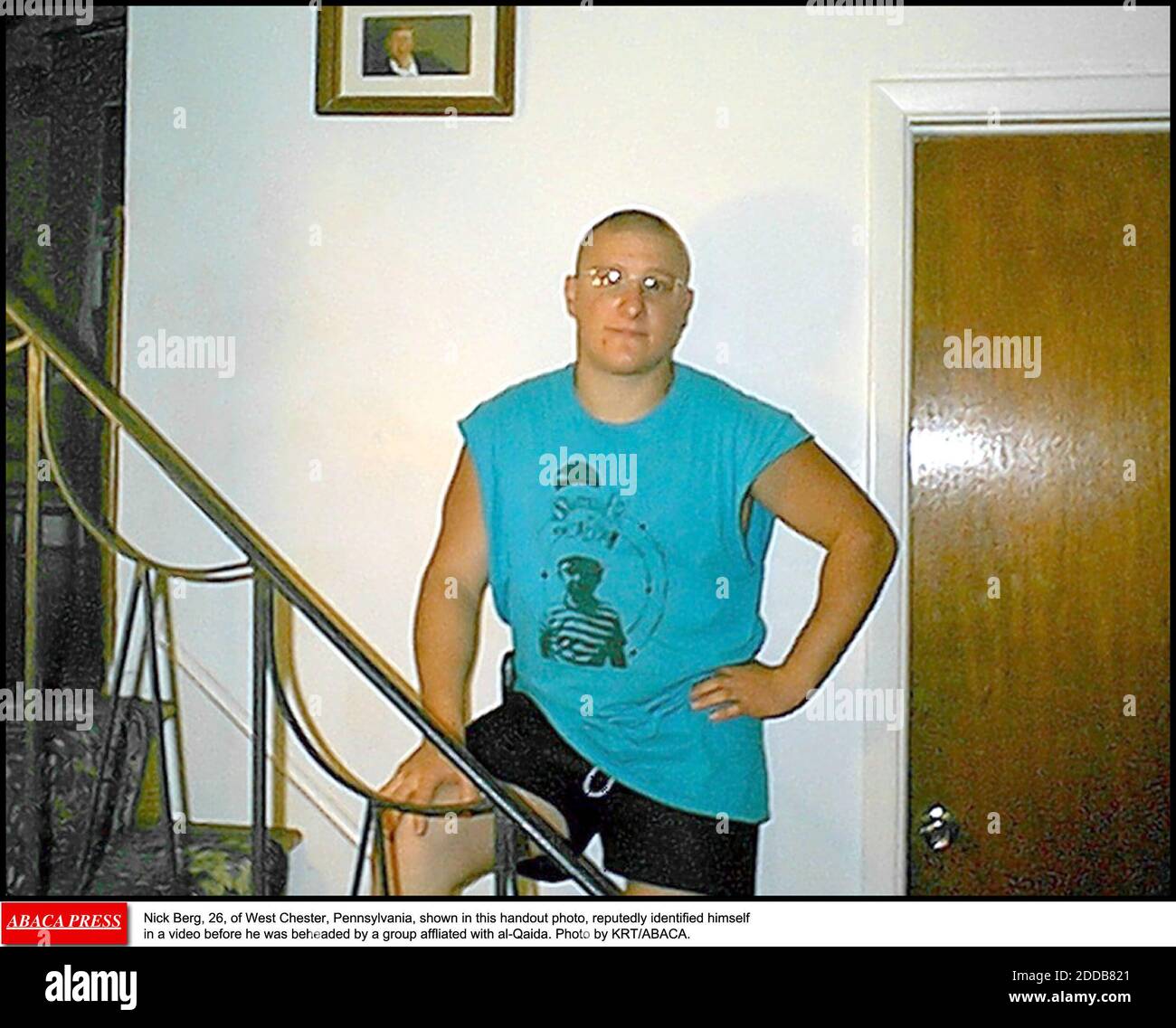 NO FILM, NO VIDEO, NO TV, NO DOCUMENTARY - Nick Berg, 26, of West ...